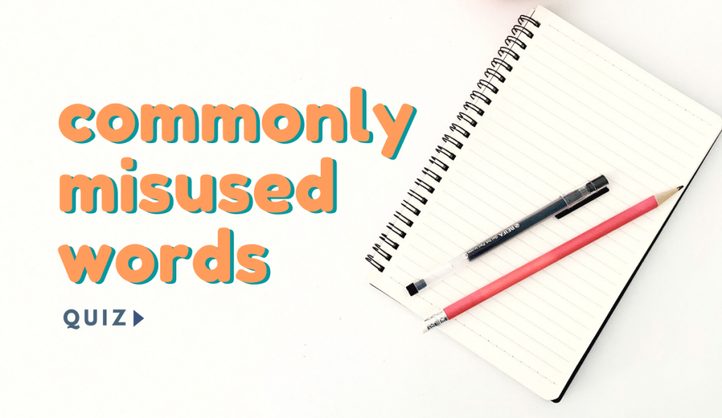 16 Commonly Misused Words - Superstar Teacher - Blog