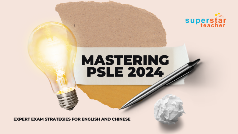 Mastering PSLE 2024: Expert Exam Strategies for English and Chinese ...