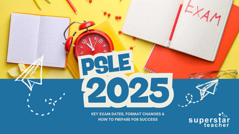 PSLE 2025: Key Exam Dates, Format Changes & How to Prepare for Success ...